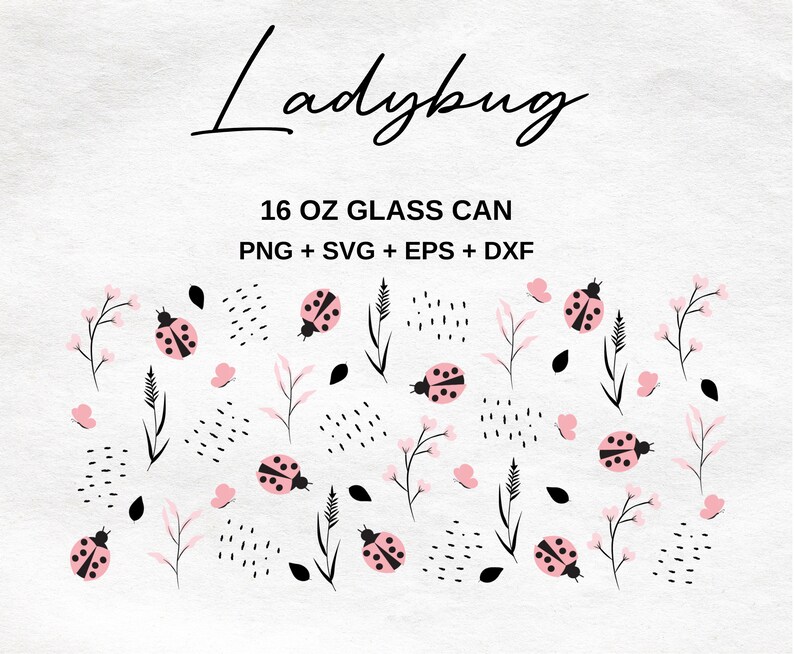 Ladybug 16oz Glass Can Svg Wild Flowers Libbey Glass Can Wrap Svg Files ...