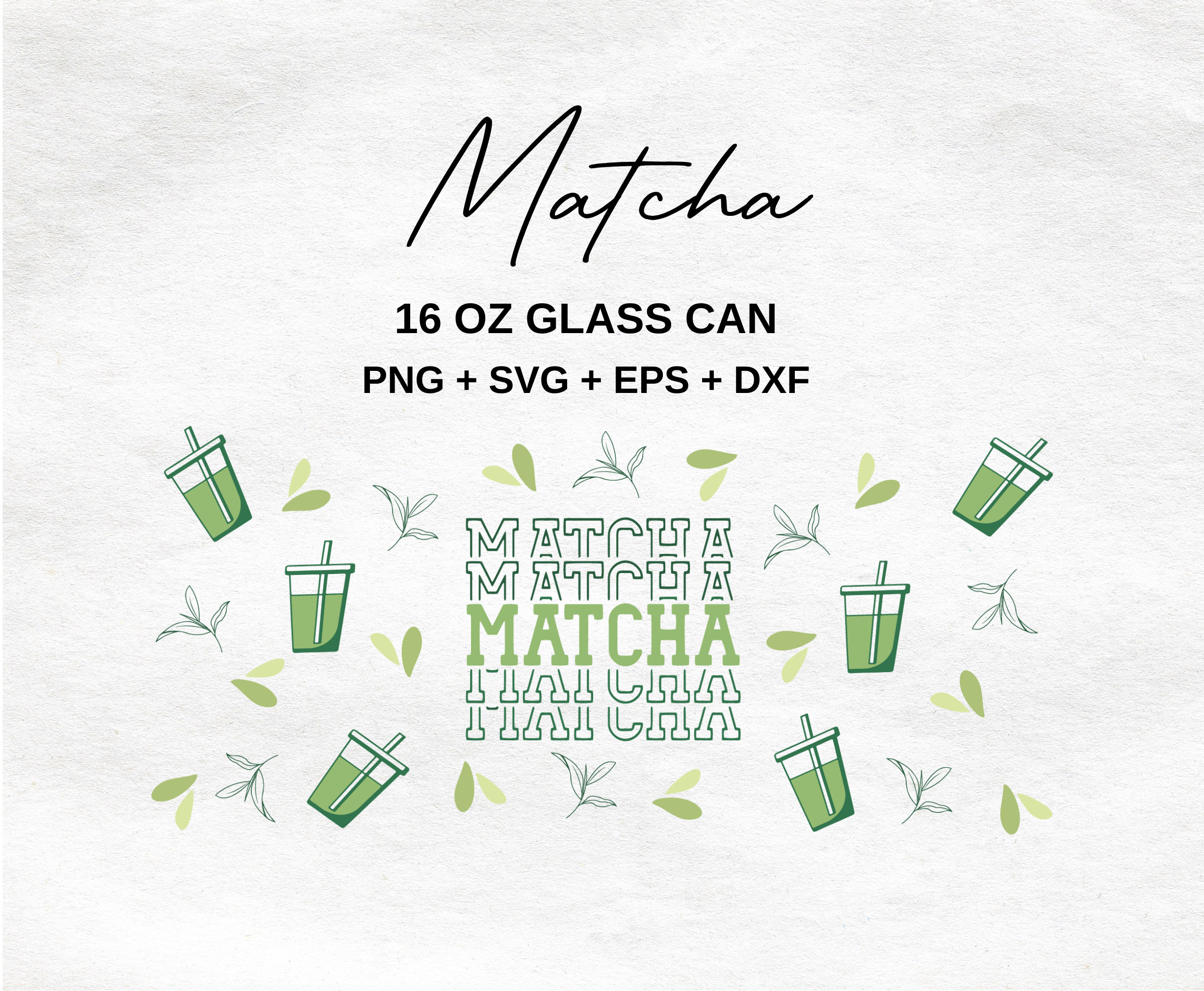 Matcha 16oz Glass Can Svg, Matcha Libbey Glass Can Wrap, Matcha Cup ...