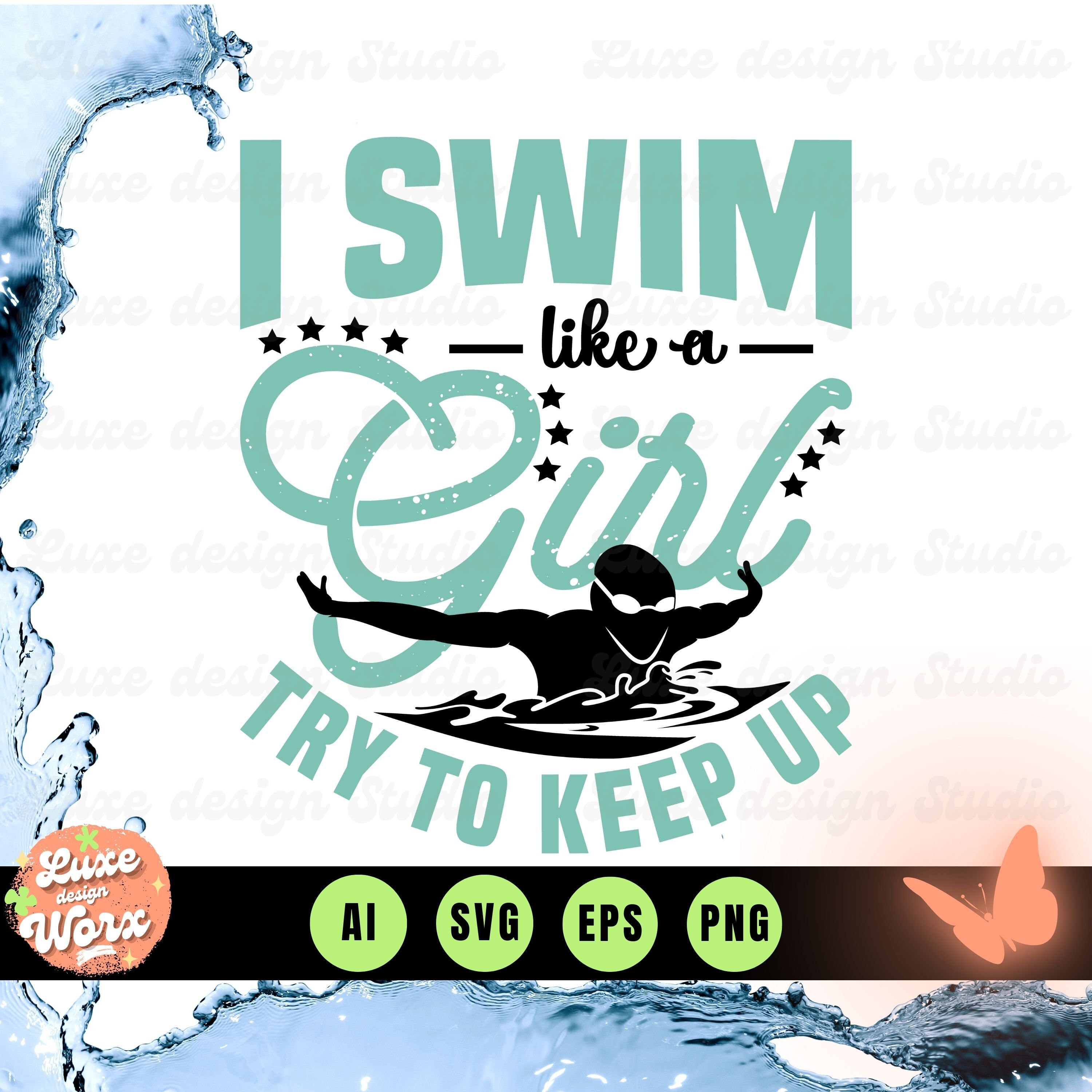 Swim Svg Swimming Svg Swimmer Svg Swim Designs Swim Gifts Swim Quotes ...