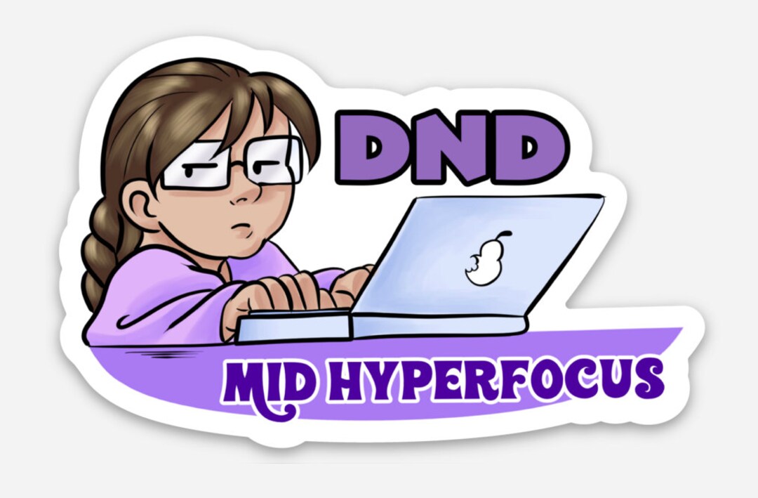 NEUROSPICY STICKER DND Mid Hyperfocus Neurodivergent Adhd Autism ...