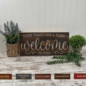 Every Family Has A Story Welcome to Ours Sign. Handmade Solid Pine ...