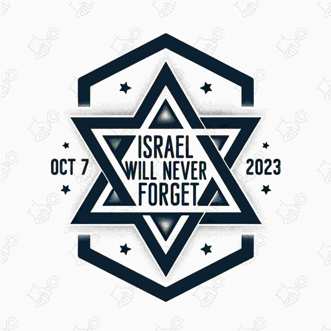Never Forget I Stand With Israel SVG PNG IDF I Love Israel Star of ...