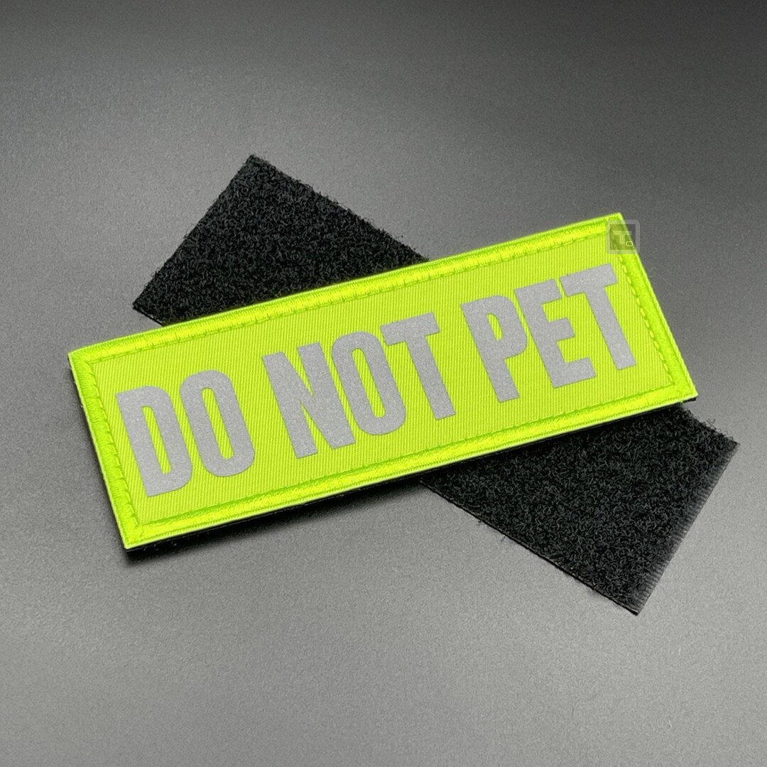 Do Not Pet Dog Harness Patch - Hi Vis Yellow Label Badge for Vest ...