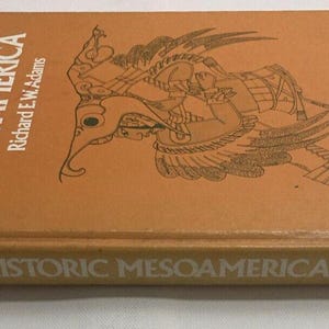 Prehistoric Mesoamerica Richard E W Adams 1977 Hardcover Book - Etsy