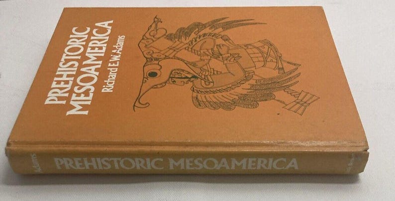 Prehistoric Mesoamerica Richard E W Adams 1977 Hardcover Book - Etsy