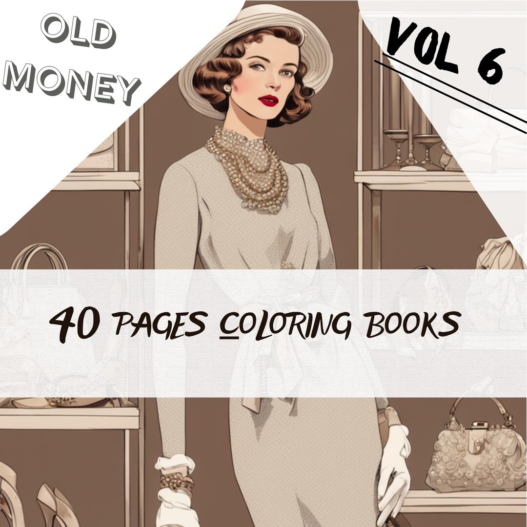 Old Money Girl Coloring Book, Old Money Girl Coloring Book, Elegant ...