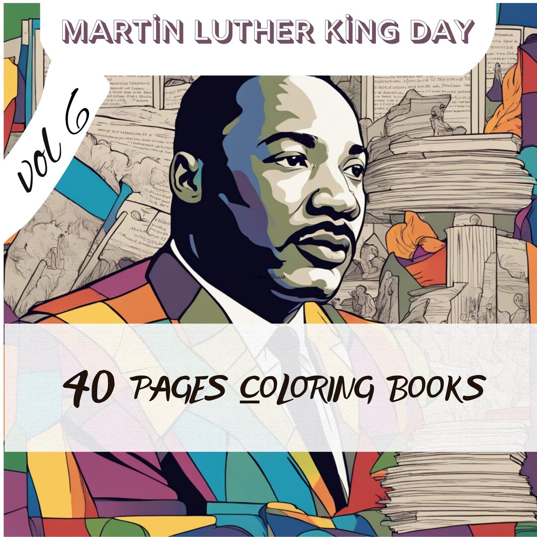 Martin Luther King Day Coloring Book, MLK Jr. Printable Art, Equality ...
