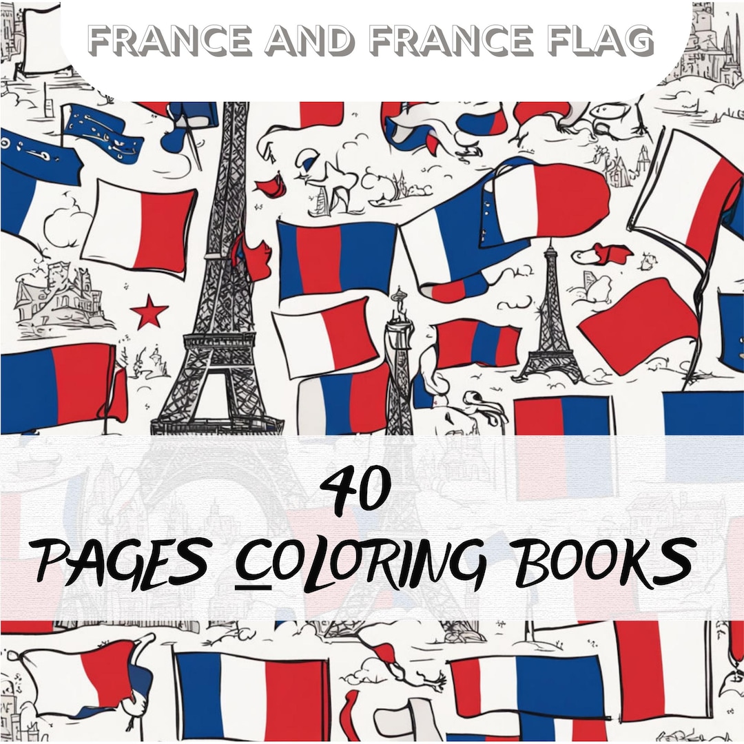 France Flag Coloring Book, French Flag Digital Download, Printable ...