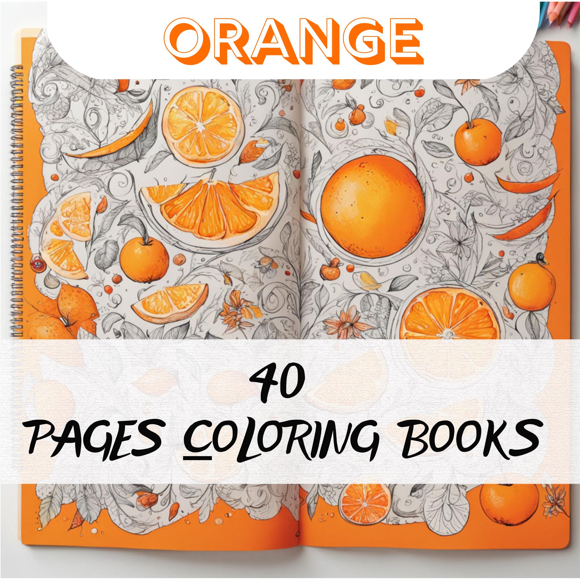 Orange Coloring Book, Citrus-themed Coloring, Fruit Art Designs ...