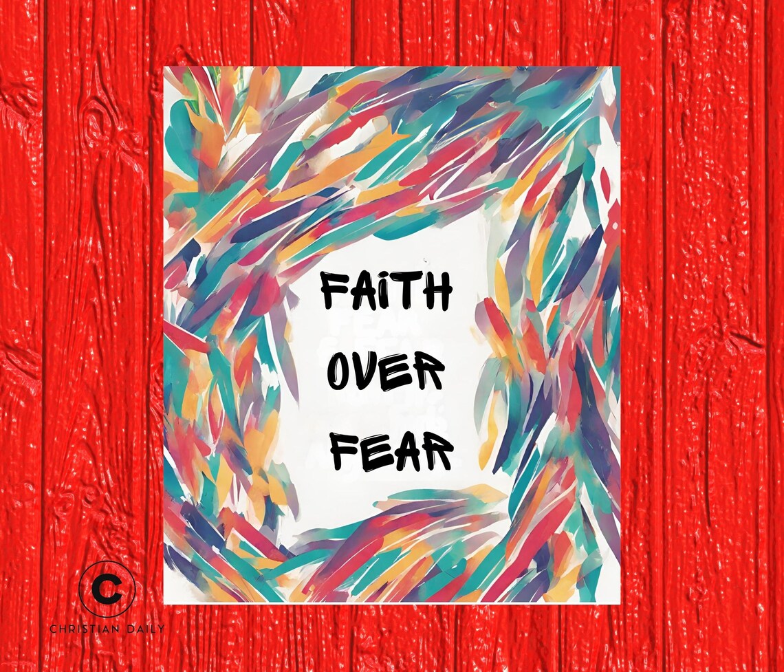 Faith Over Fear. Christian Wall Art. Trust in the Lord With All Your ...