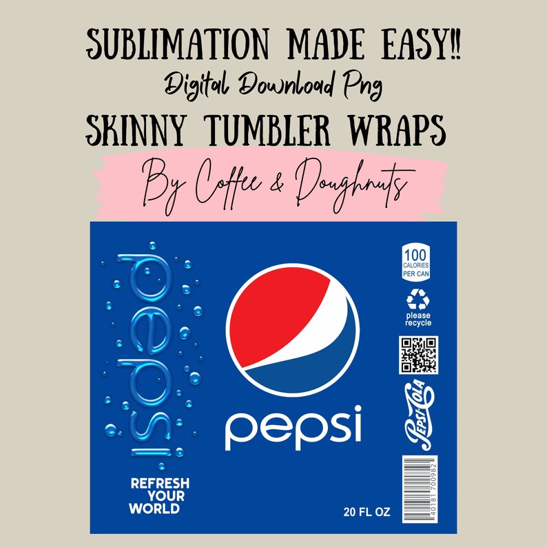 Pepsi PNG 20oz Skinny Tumbler Wrap, Sublimation, Pepsi PNG, Digital ...