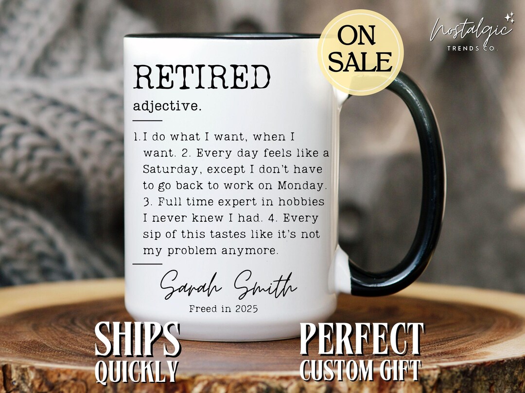 Personalized Retired Definition Mug, Customized Retired Mugs ...