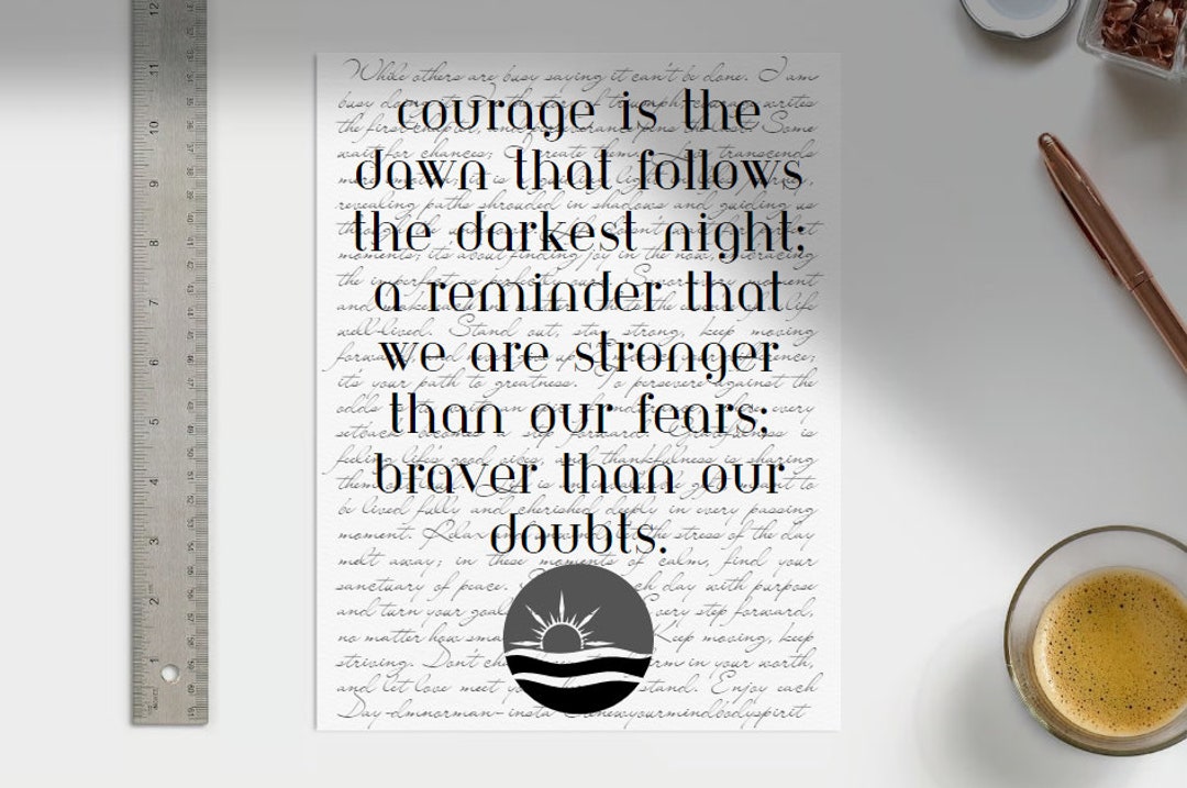 Minimalist Courage Quote Digital Print - Inspirational Courage Art ...