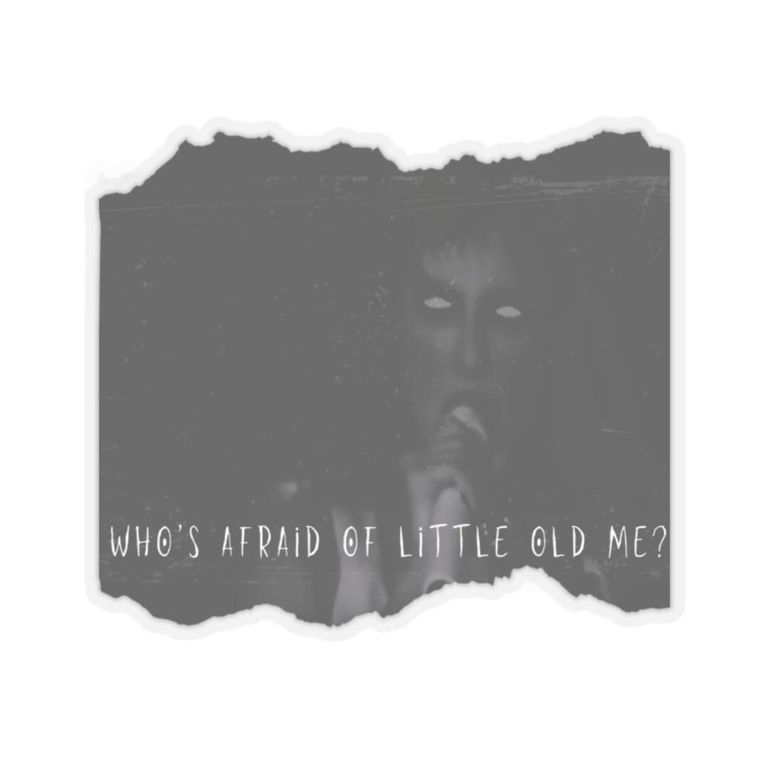 Who's Afraid of Little Told Me Sticker Taylor Swift Who's Afraid of ...