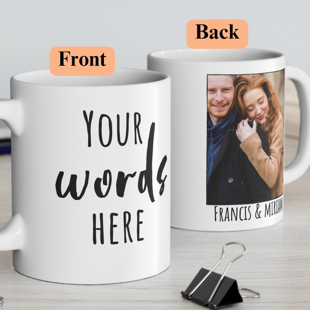 Custom Text and Photo Mug With Your Name and Image - Etsy