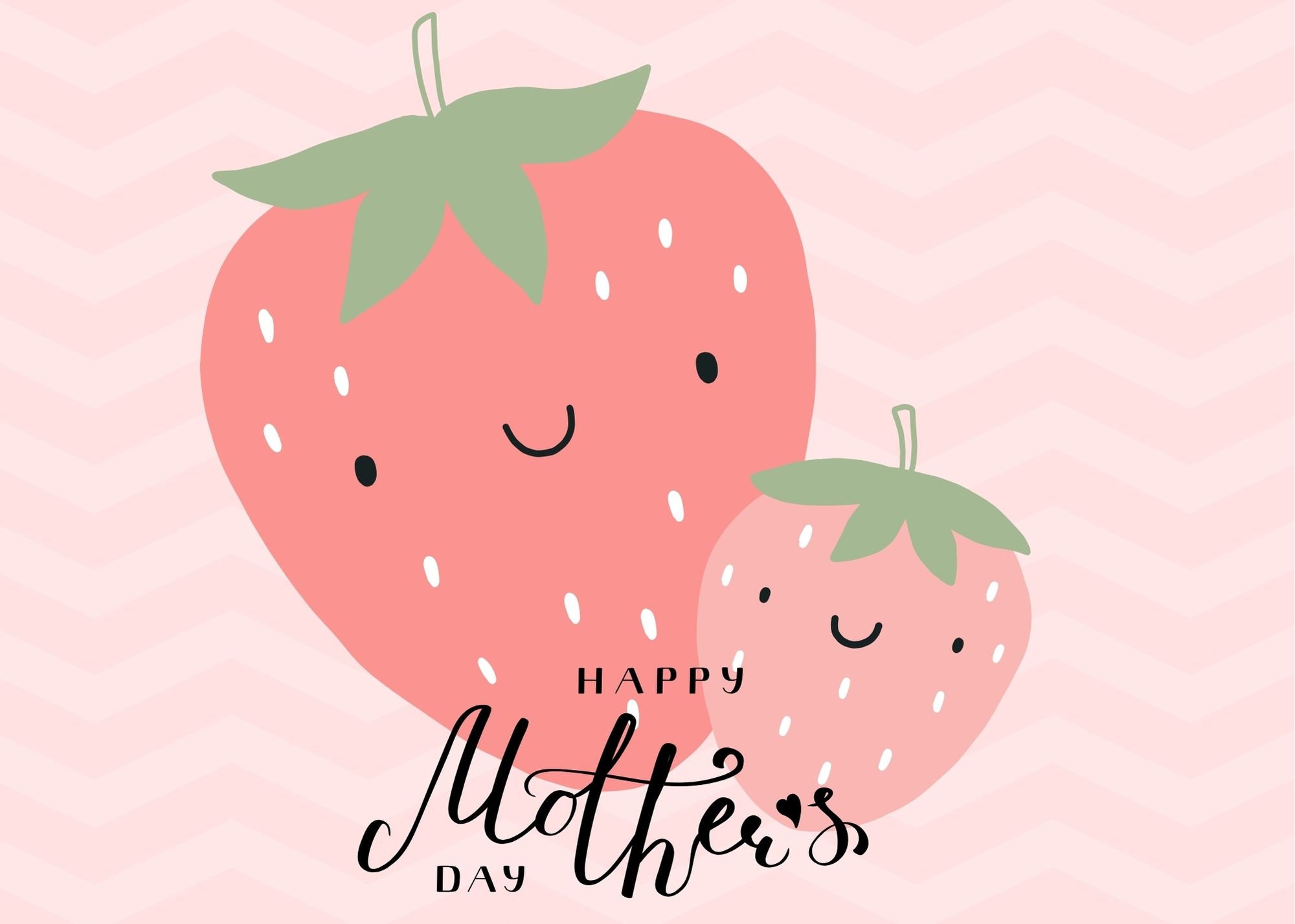 Printable Cute Strawberry Mother's Day Card, Happy Mother's Day ...