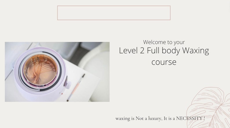 Full Body Wax Body Waxing Digital Editable Training Manual Guide 