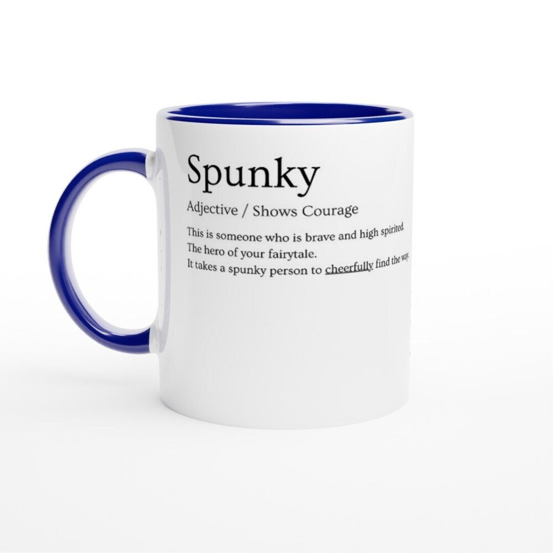 Useful Artisan Affirmation Mug for the Courageous. SPUNKY Multicolored ...