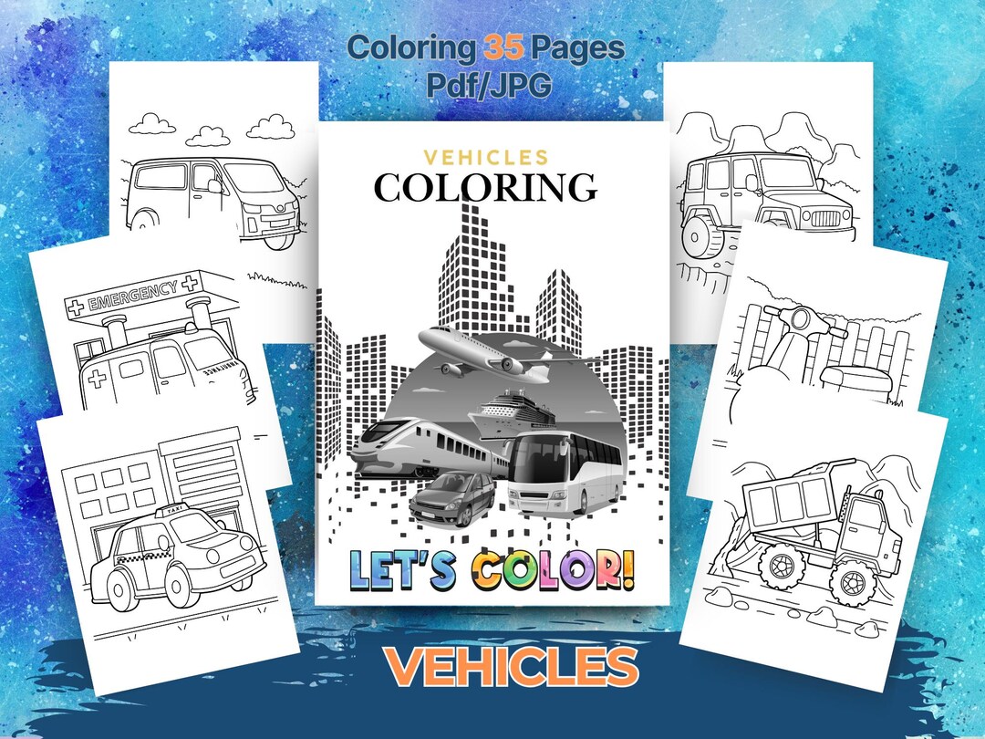 Vehicles for Kids Coloring Book | 35 Pages Fun Printable Transportation ...