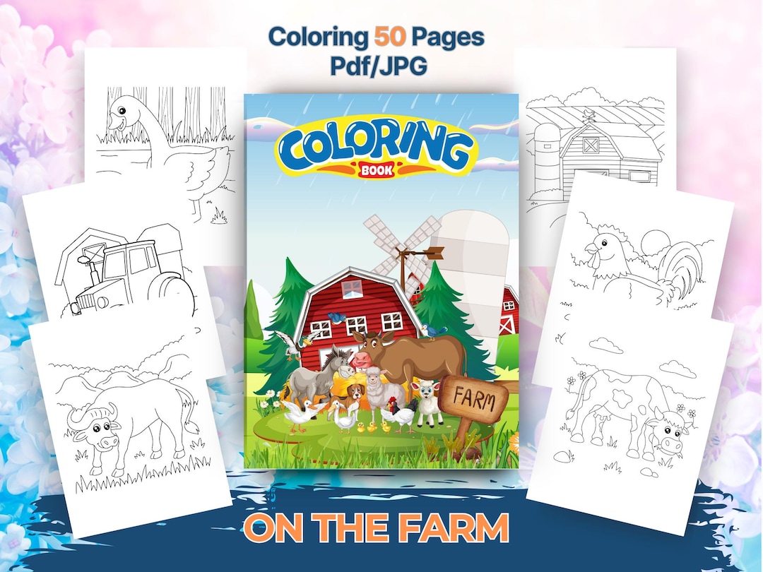 On the Farm Coloring Pages for Kids - 50 Pages Fun Printable Farm ...