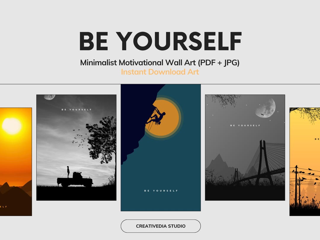 Be Yourself Motivational Poster Set | 5 Printable Wall Art Bundle ...