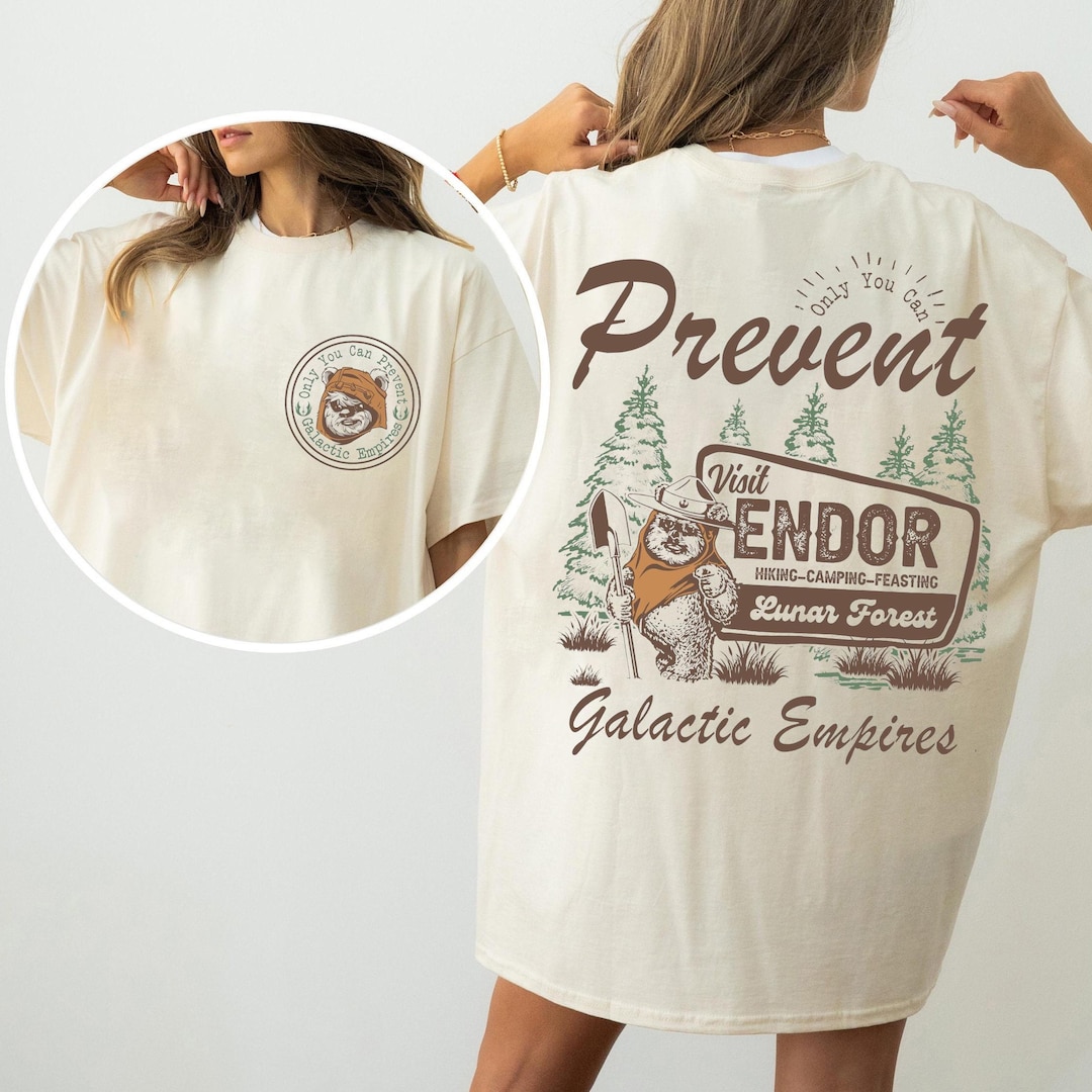 Star Wars Ewok Bear Endor Only You Can Prevent Galactic Empires T-shirt ...