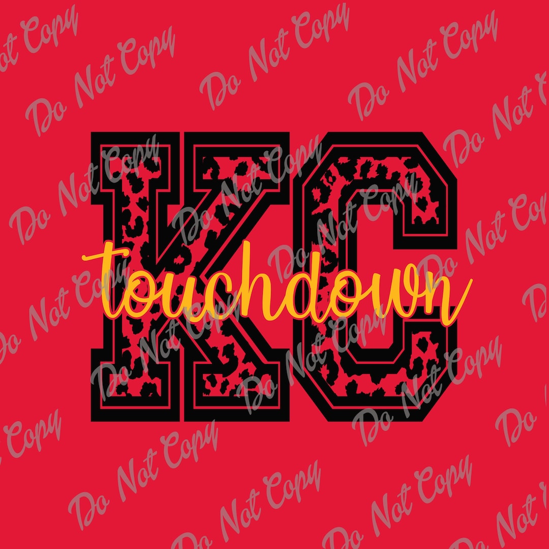 Kansas City Touchdown SVG, PNG, Leopard Kansas City, Cheetah Kansas ...