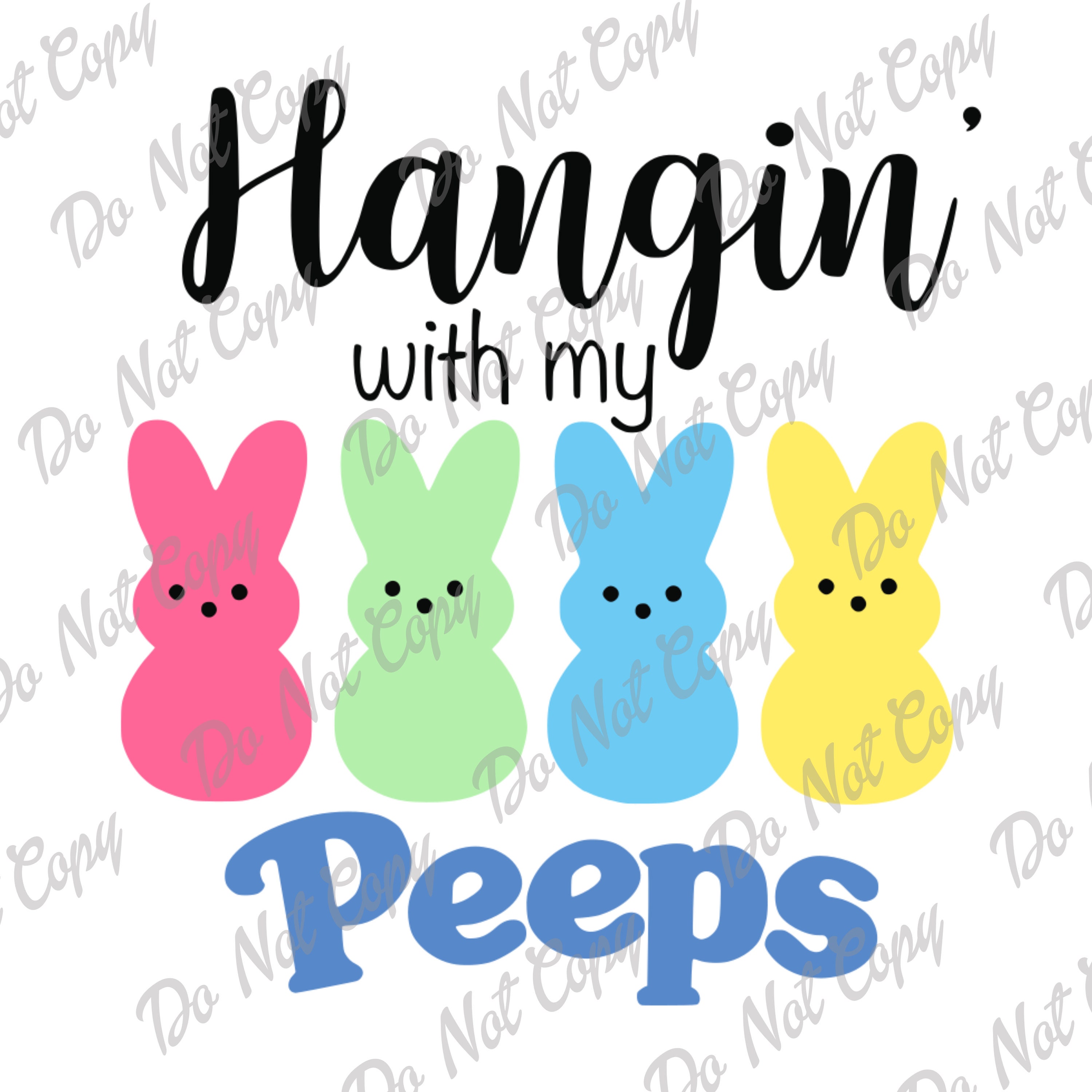 Easter PNG, SVG, Easter Bunny, Bunny Candy, Hangin With My Peep ...