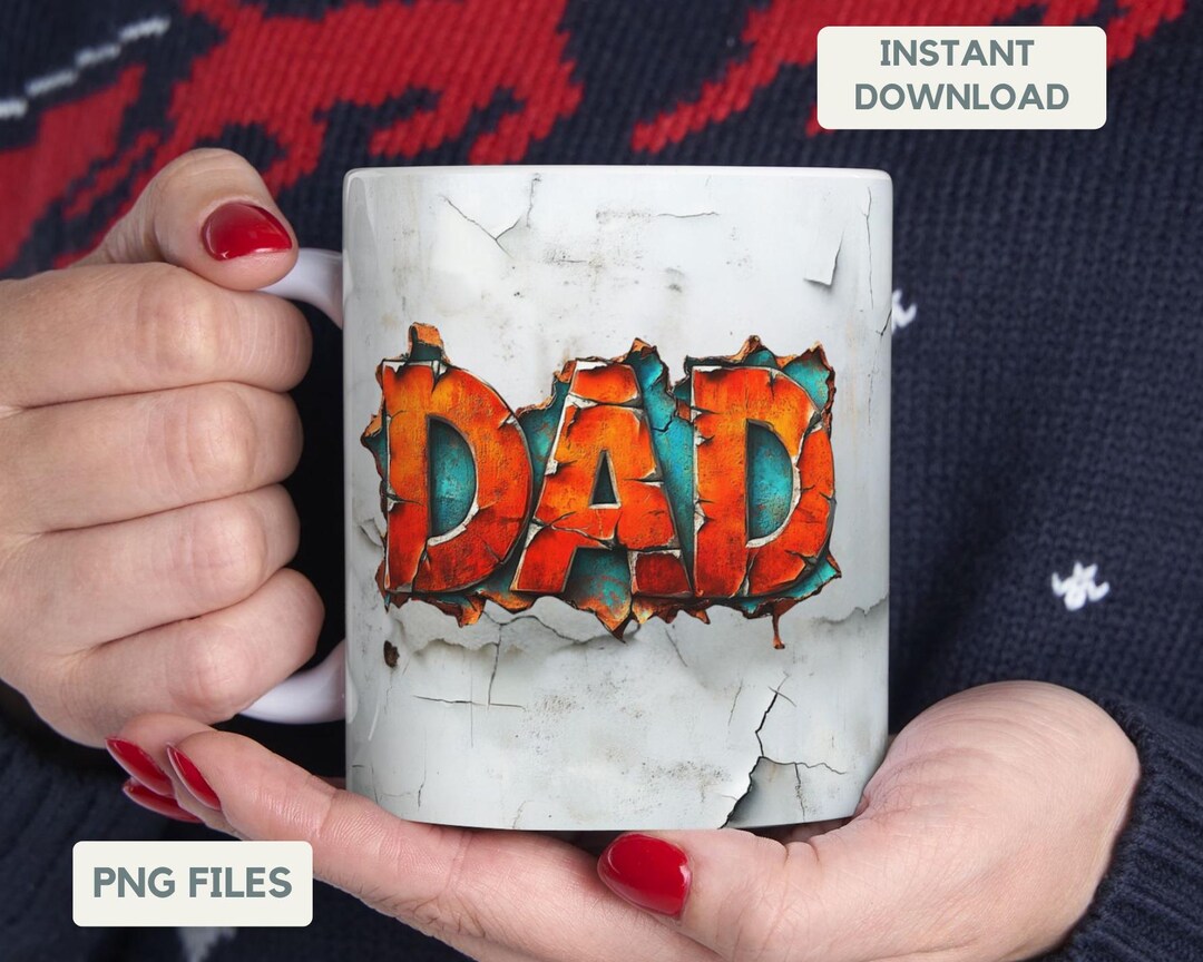 3D Graffiti Dad Mug Wrap PNG Hole in the Wall Dad Mug Wrap 3D Dad Mug ...