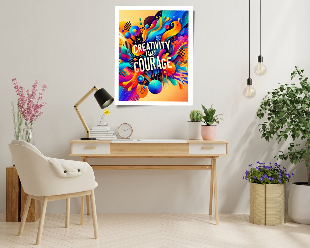Creativity Takes Courage Quote, Wall Art, Motivational Wall Art, Team ...