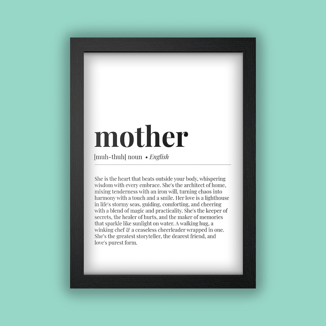 Mother Definition Print, Touching Quote Wall Art, Heartfelt Gift ...