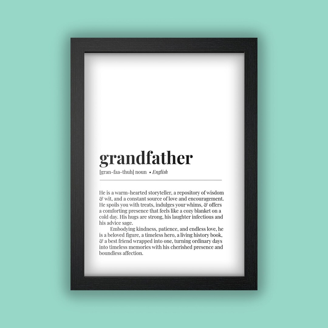 Grandfather Definition Print, Quote Wall Art, Heartfelt Gift, Family ...