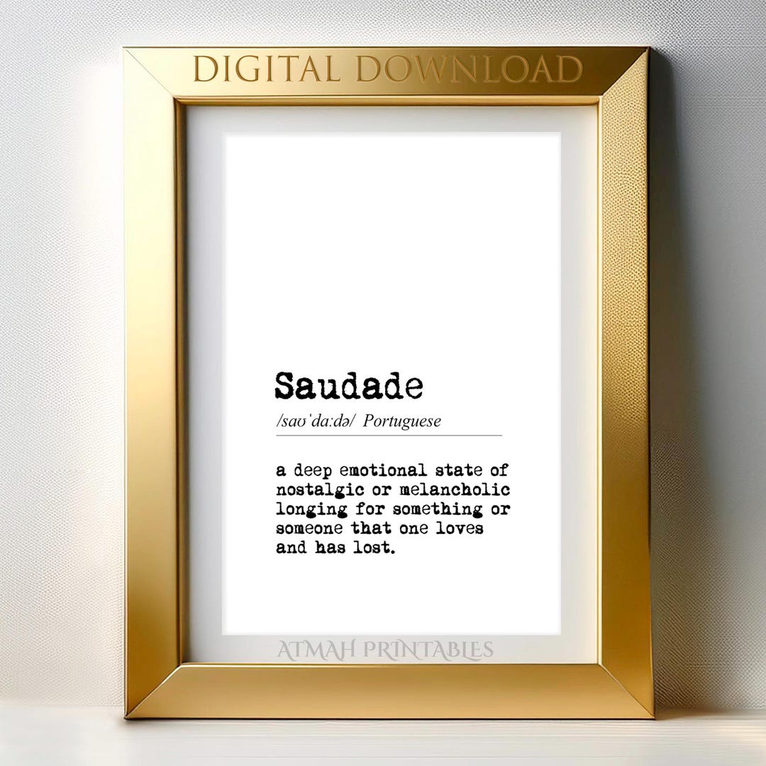 Saudade Definition Print, Wall Art, Gift, Printable Poster, Minimalist ...