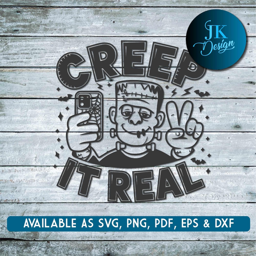 Frankenstein Selfie Halloween SVG | Creep It Real Cut File - Etsy