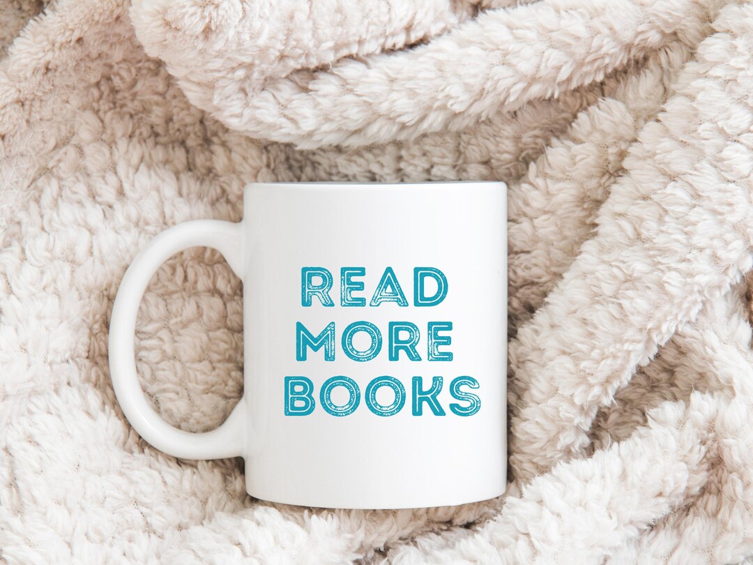 Read More Books Ceramic Mug, Bookworm Librarian Teacher Bookish Reader ...
