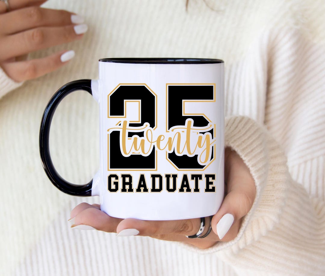 Class of 2025 Graduate Mug | Senior 2025 Coffee Cup | Graduation Gift ...