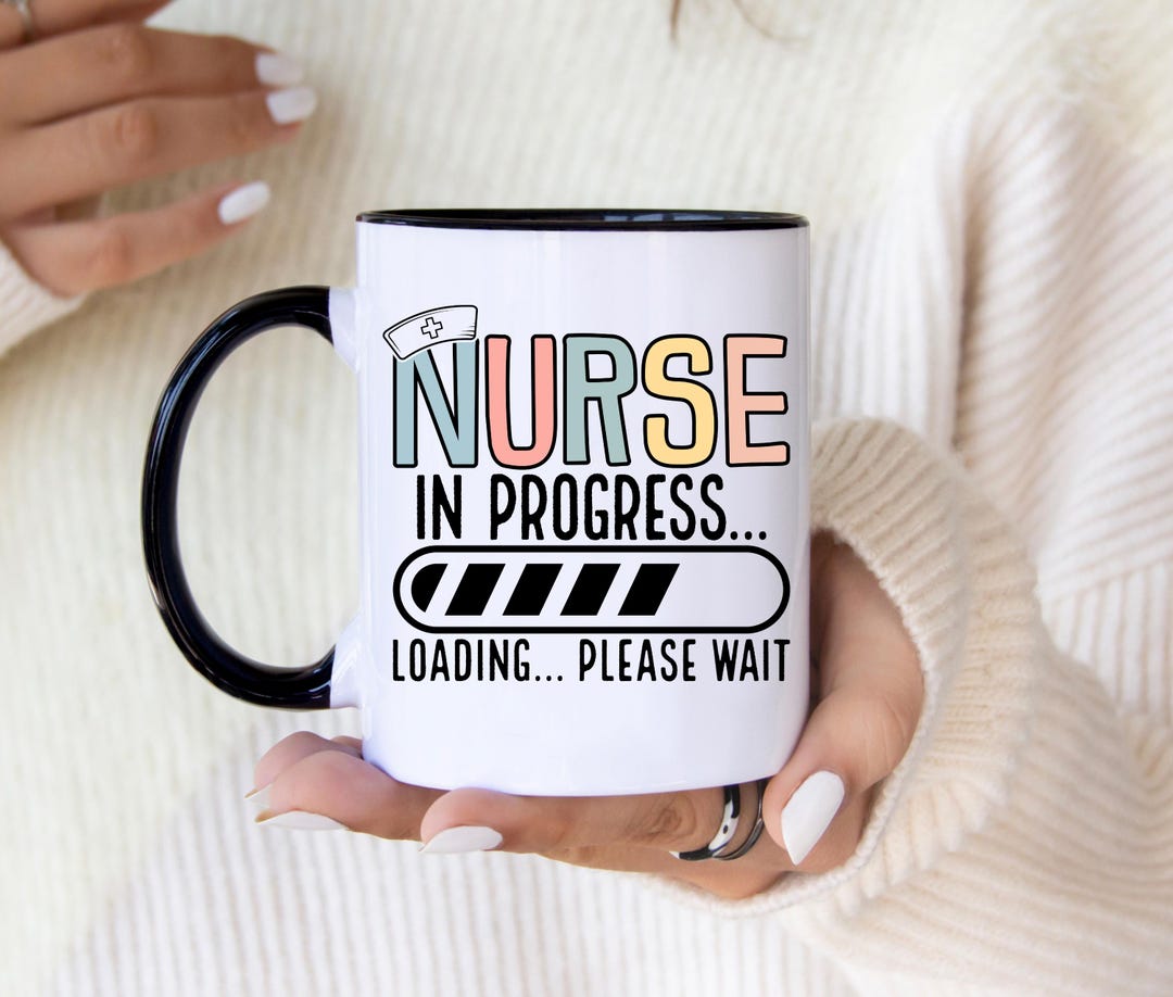 Nurse in Progress Mug: Funny Nursing Student Gift - Etsy