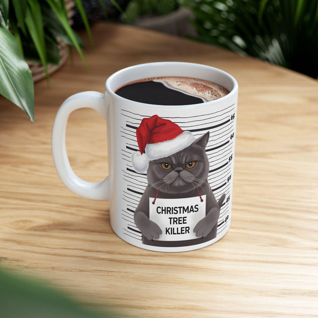 Christmas Tree Killer Cat Mug | Funny Holiday Mugshot Gift - Etsy