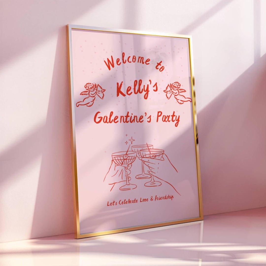 Galentines Welcome Sign, Galentine's Day Welcome Poster for Valentines ...