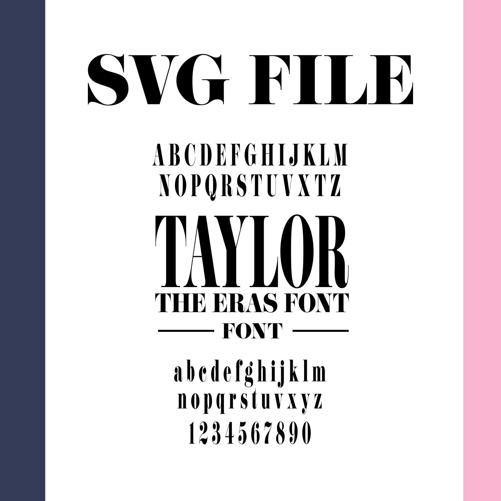 Eras Tour Font SVG, Taylor Font SVG, Eras Tour Font, Swift Font SVG ...