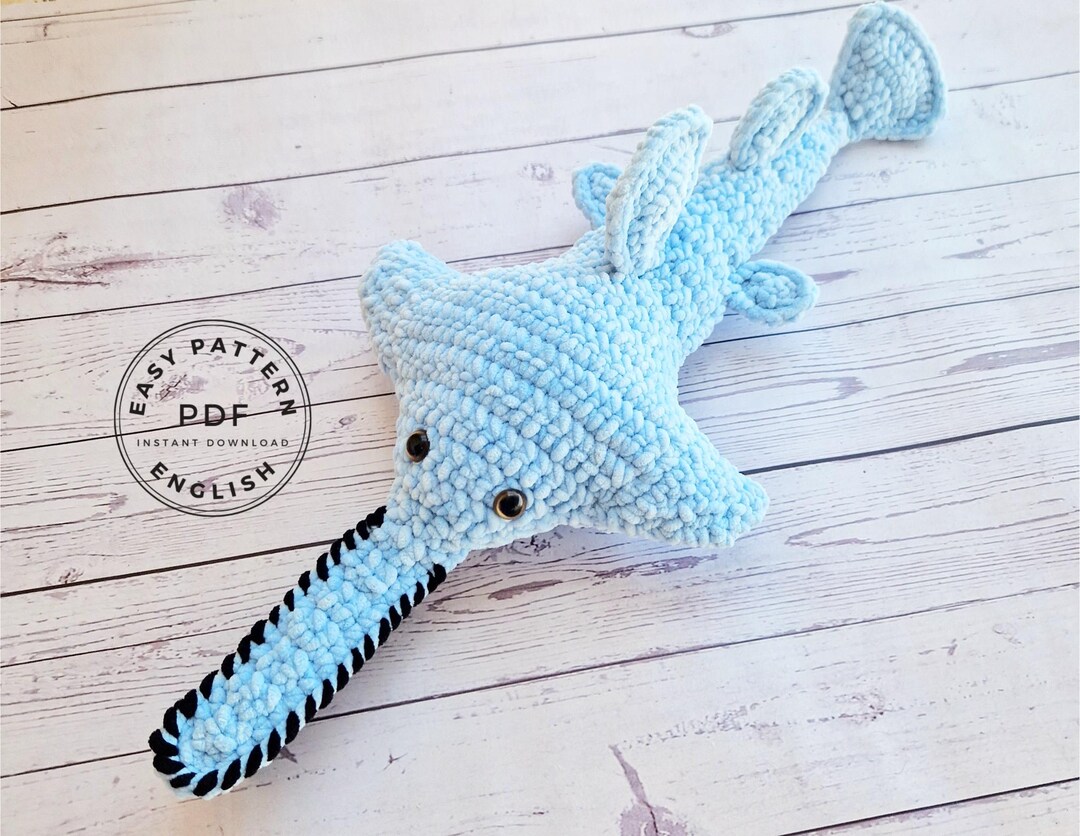 Sawfish Crochet Pattern PDF English Plush Amigurumi Easy Fish Shark ...