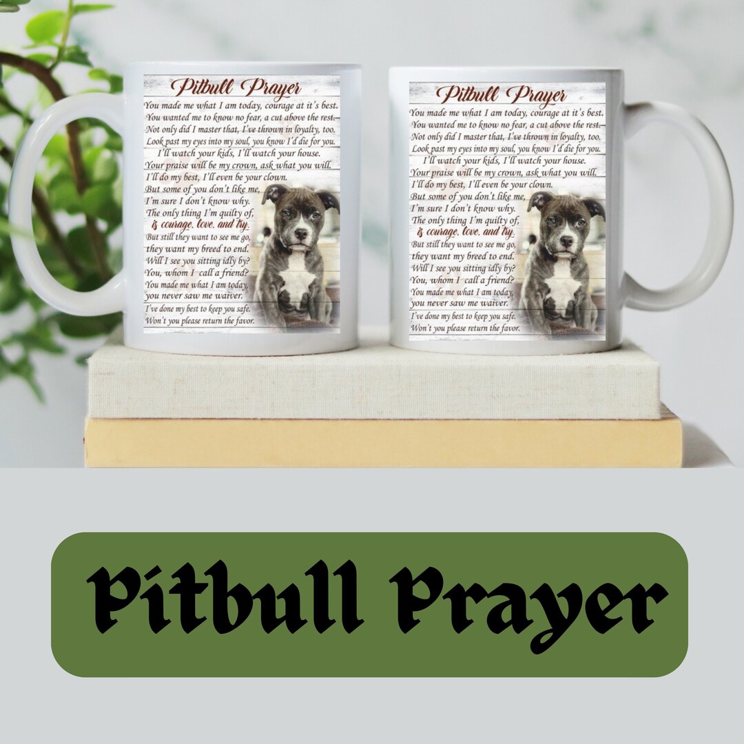 Serenity Sips Pitbull Prayer Mug for Tranquil Moments 11 Oz Ceramic Mug ...