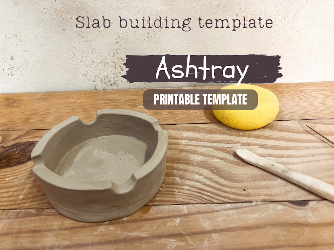 Ceramic Ashtray Pottery Template for Slab Building, Cigar Ashtray Slab ...