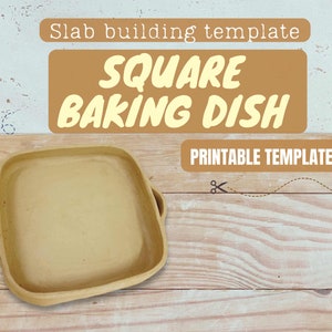 Square Baking Dish Pottery Template: Lasagna Pan Slab Building (PDF ...
