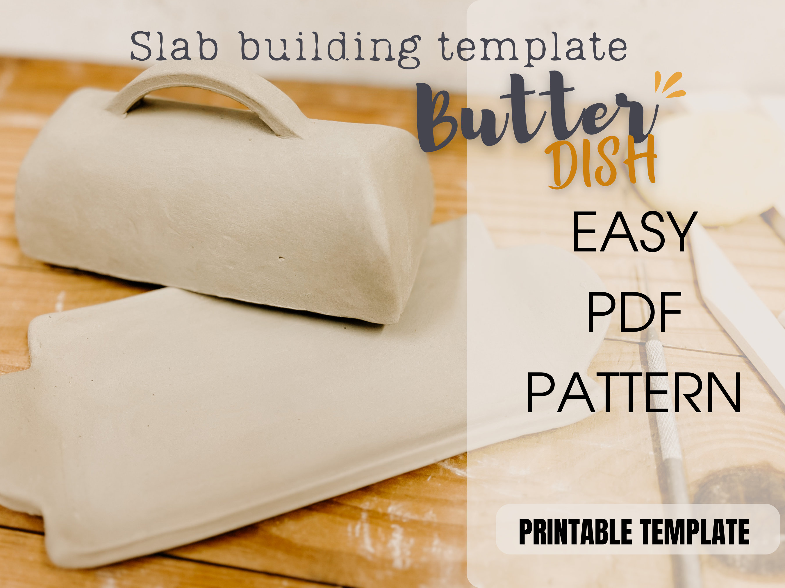 Butter Dish Pottery Template: DIY Slab Building (PDF Pattern) - Etsy