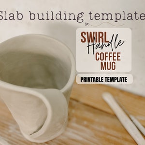 Pottery Template: Slab Building Swirl Handle Coffee Mug (PDF Pattern ...