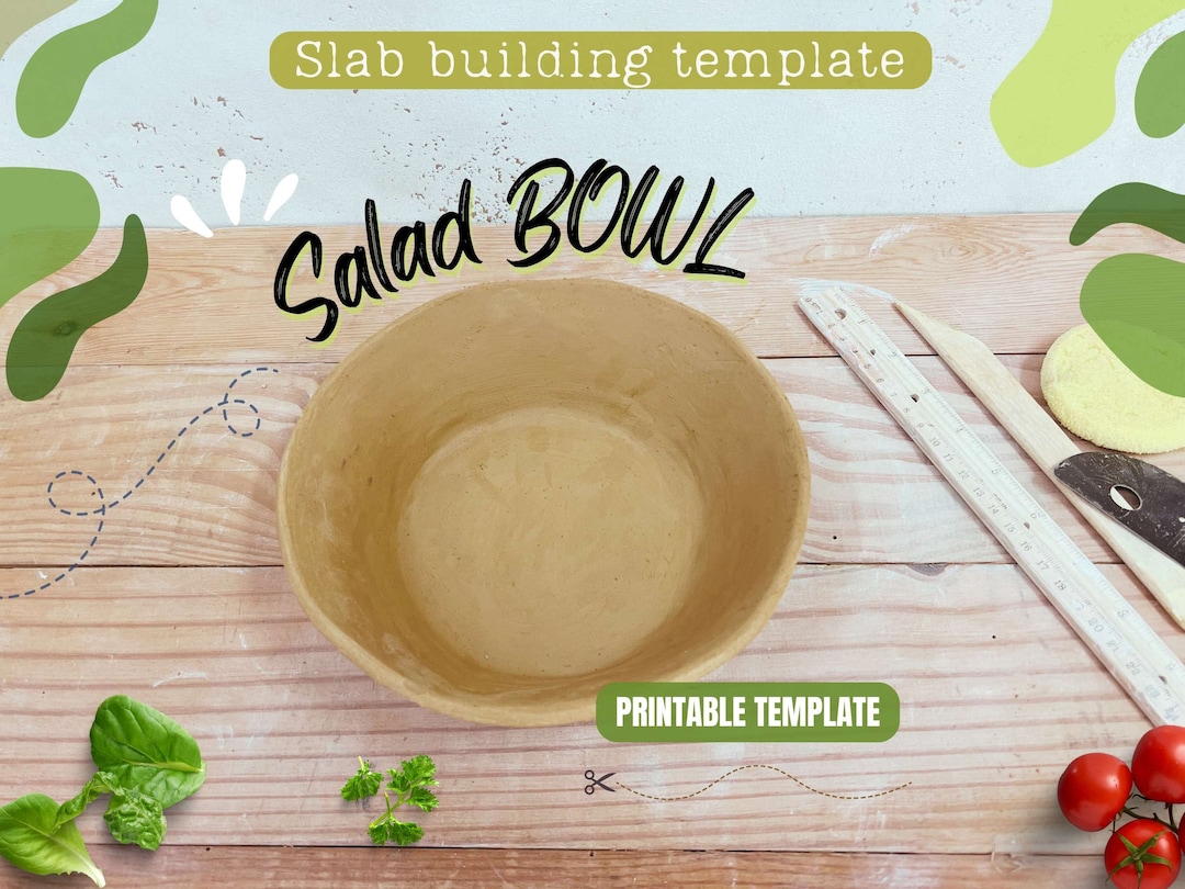 Cereal Bowl, Salad Bowl Pottery Template, Soup Bowl Slab Building ...