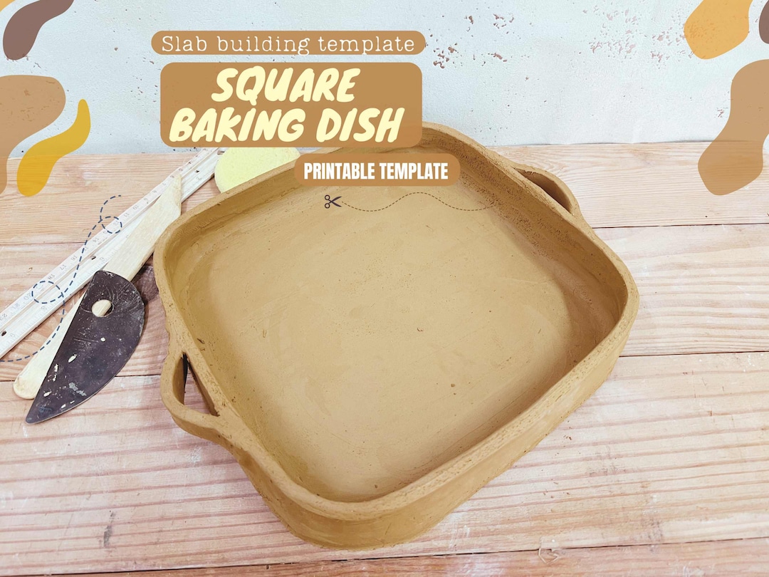 Square Baking Dish Pottery Template, Lasagna Pan Slab Building Template ...