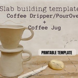 Pottery Pour Over Coffee Set Template: Slab Building Pattern (PDF ...