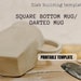 Square Bottom/darted Mug Pottery Template for Slab Building - Etsy
